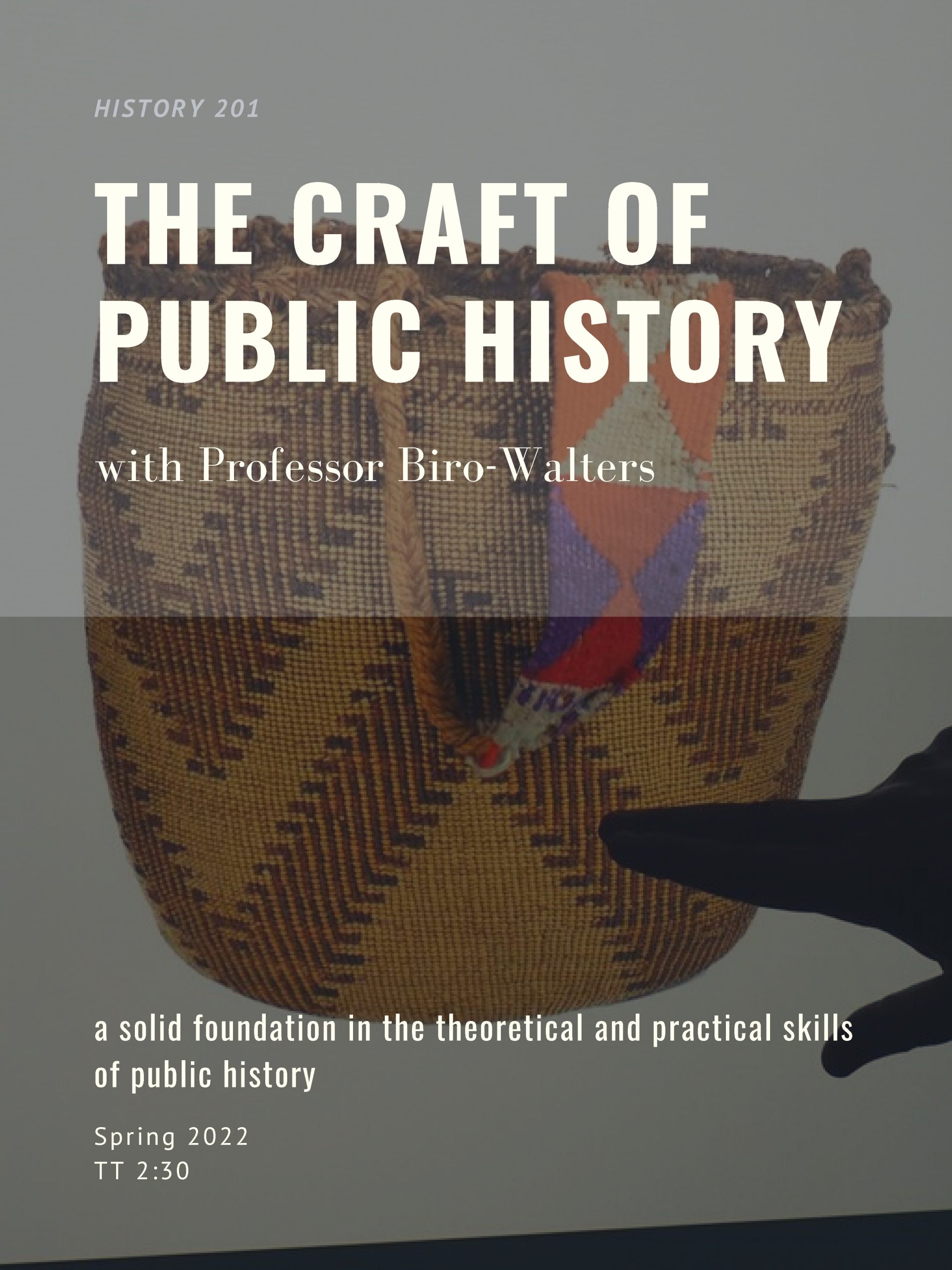 201: The Craft of Public History